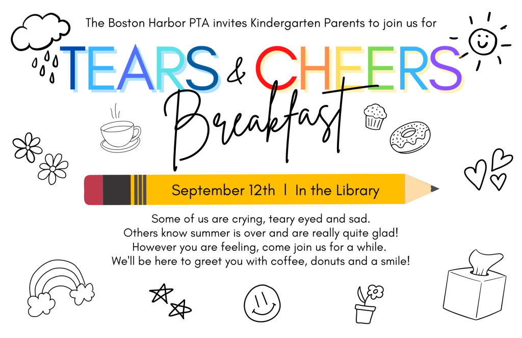 Tears and Cheers Breakfast – Kindergarten Parents – Boston Harbor PTA